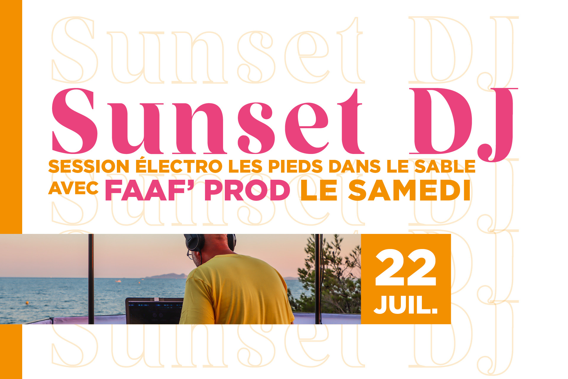 Sunset DJ-MANIFESTATION