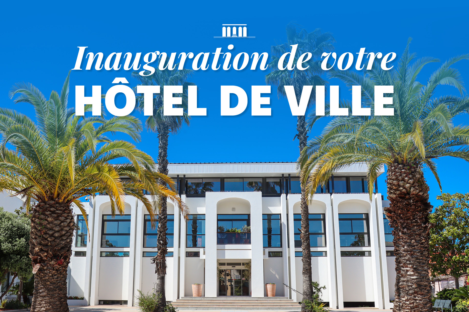 Inauguration de l'Hôtel de Ville-CEREMONIE